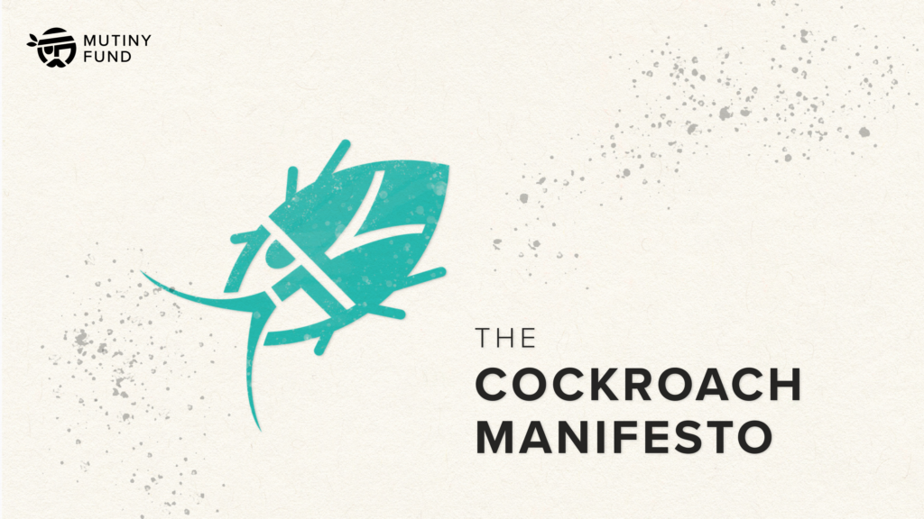 The Cockroach Portfolio - Mutiny Fund